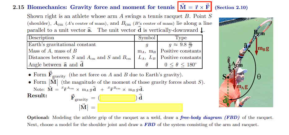 Solved 15 Biomechanics: Gravity force and moment for tennis | Chegg.com