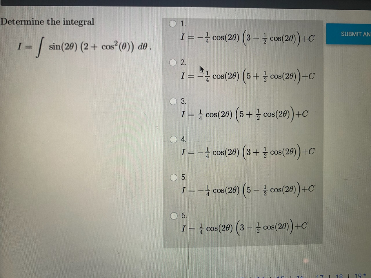 Solved Determine the integral I=∫sin(2θ)(2+cos2(θ))dθ 1. | Chegg.com
