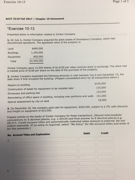 Solved Exercise 10-13 Page 1 of 2 ACCT 311O Fall 2017/ | Chegg.com Solved Exercise 10-13 Page 1 of 2 ACCT 311O Fall 2017/ | Chegg.com