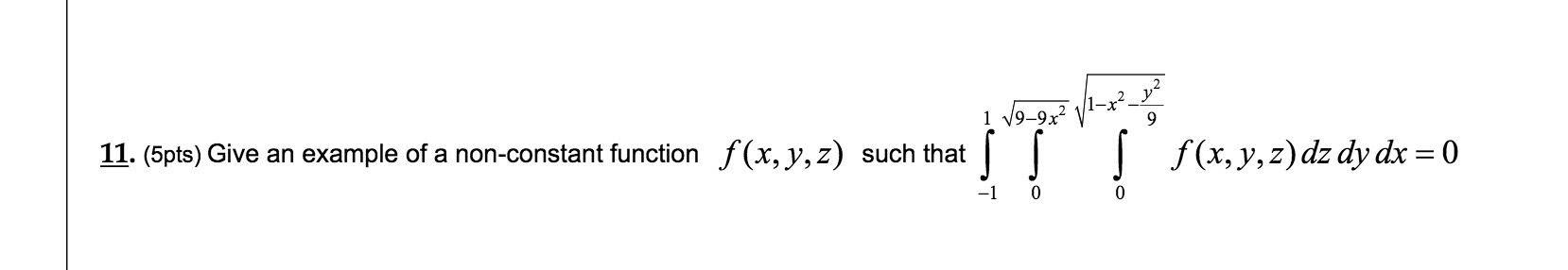 Solved 1 19-9x? 11. (5pts) Give an example of a non-constant | Chegg.com