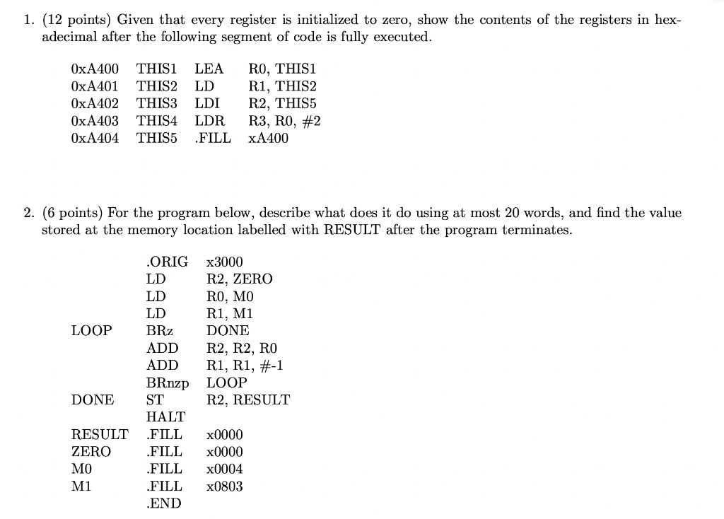 Solved 1. (12 points) Given that every register is | Chegg.com Solved 1. (12 points) Given that every register is | Chegg.com