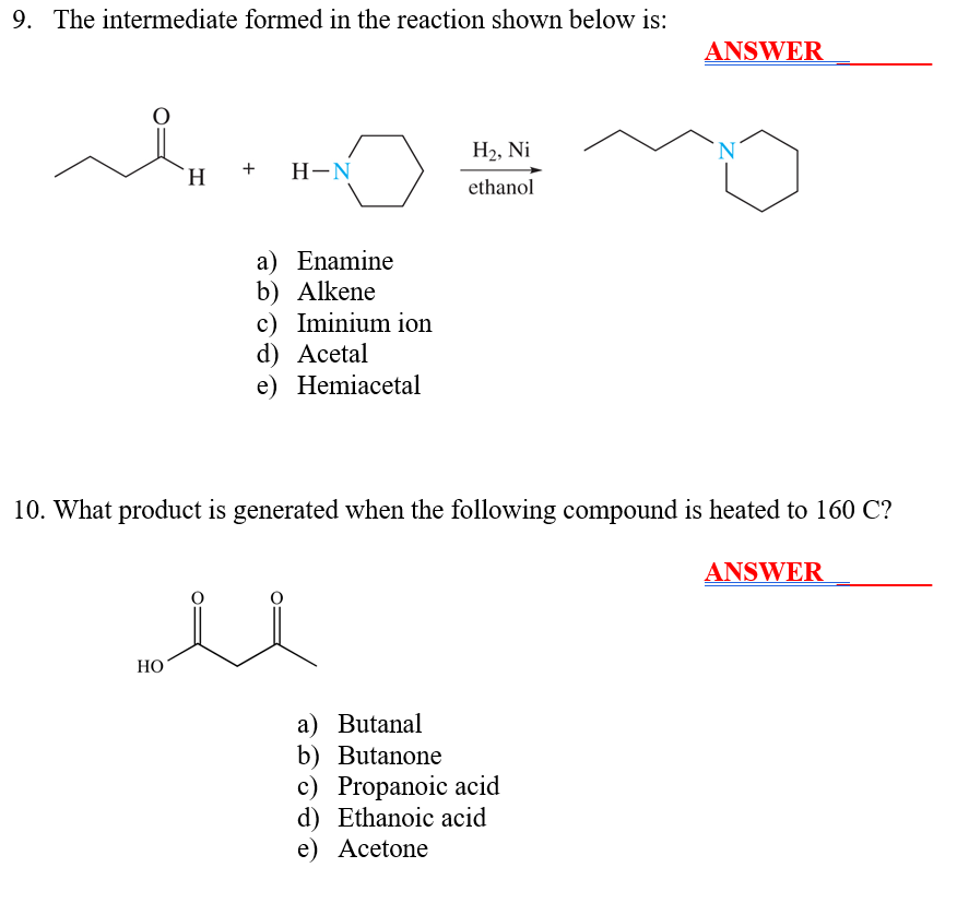 Solved 9. The intermediate formed in the reaction shown | Chegg.com