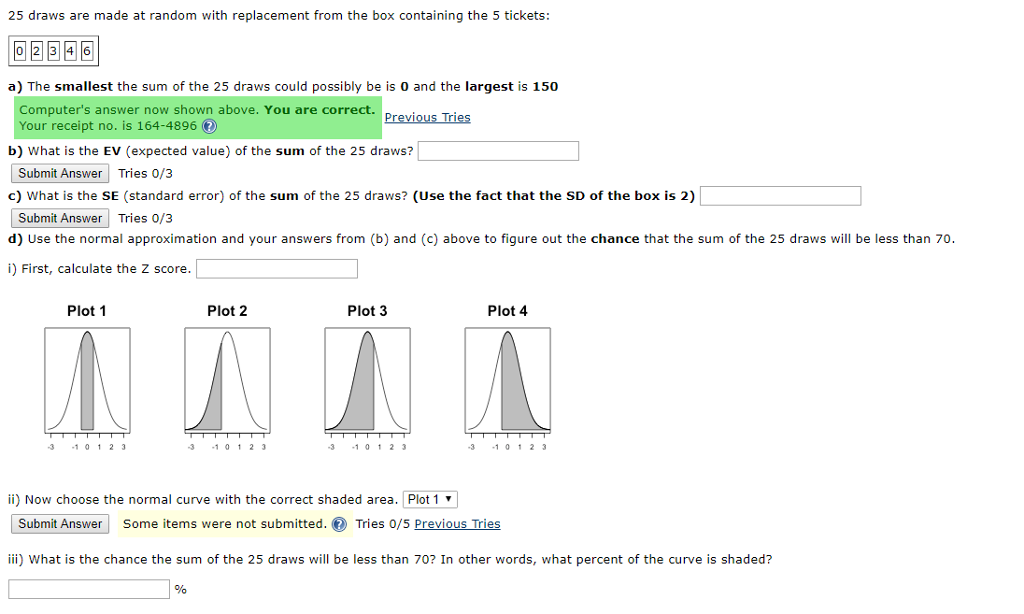 Solved 25 draws are made at random with replacement from the | Chegg.com