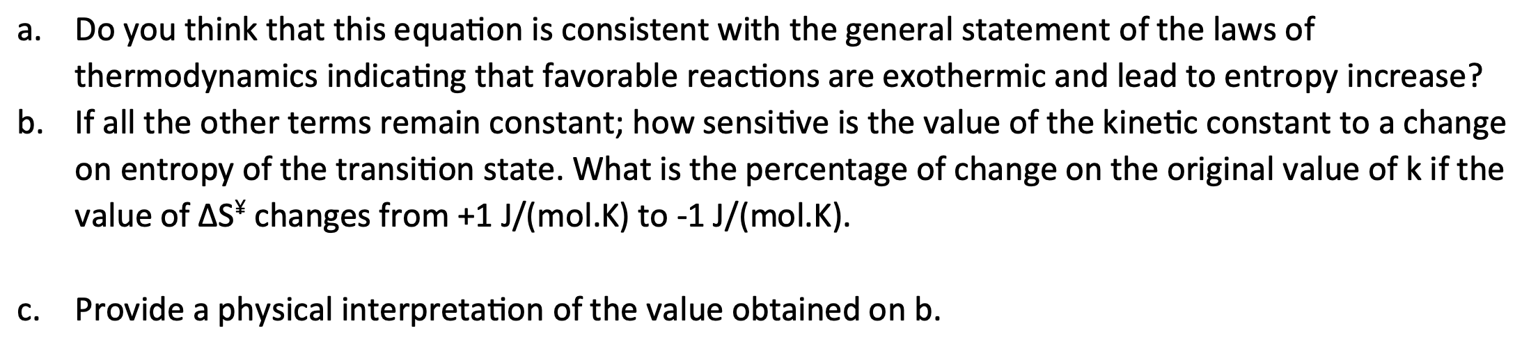 Solved According to Transition state theory, the rate | Chegg.com