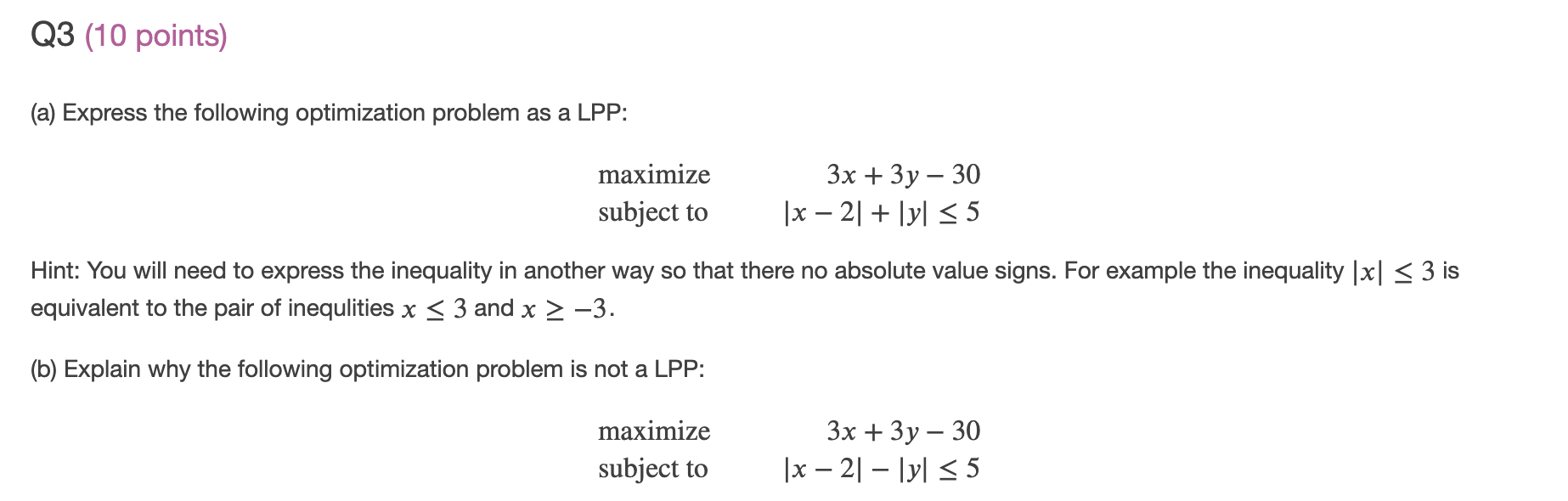 Solved Q3 (10 points) (a) Express the following optimization | Chegg.com