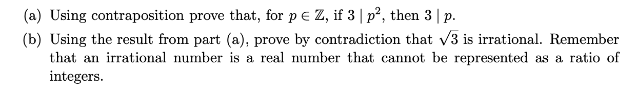 Solved (a) Using contraposition prove that, for an integer | Chegg.com