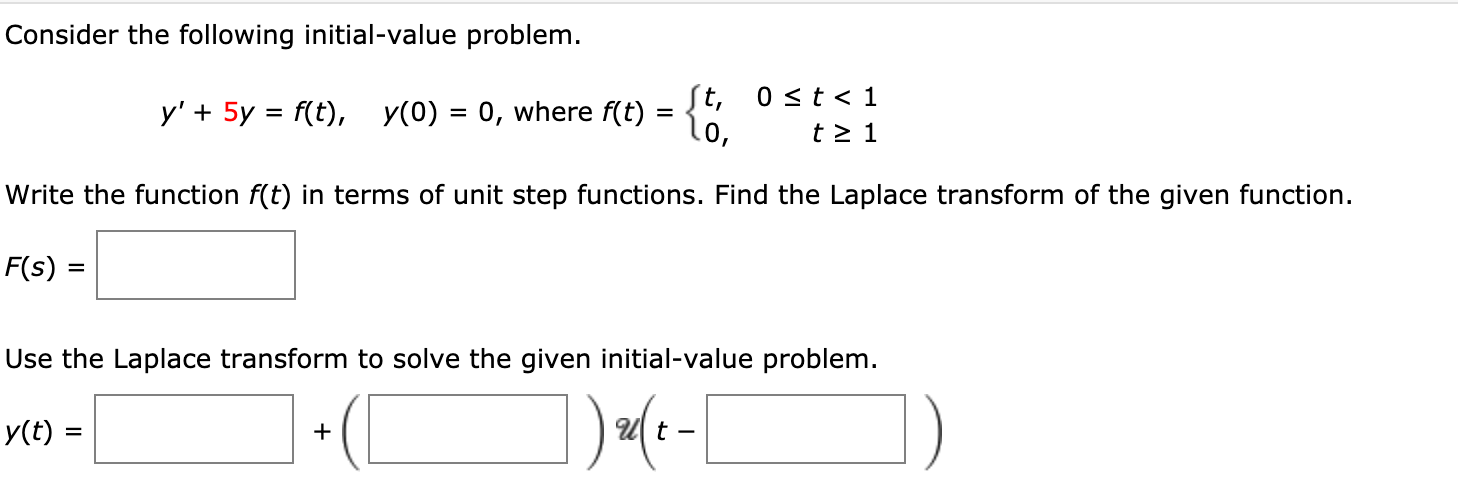 Solved Consider the following initial-value problem. y' + 5y | Chegg.com