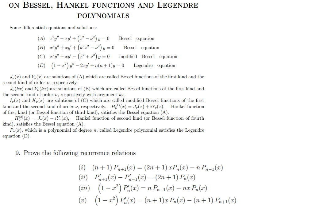Solved ON BESSEL, HANKEL FUNCTIONS AND LEGENDRE POLYNOMIALS | Chegg.com