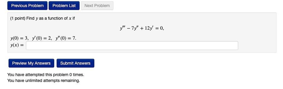 Solved (1 point) Find y as a function of x if | Chegg.com