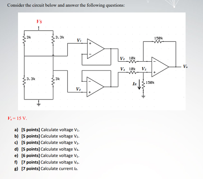 Solved 00 - Consider the circuit below and answer the | Chegg.com