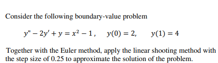 Solved Consider the following boundary-value problem | Chegg.com