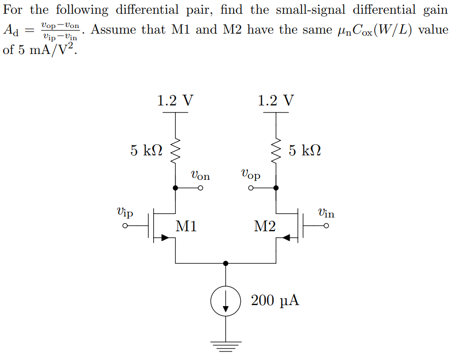Solved For the following differential pair, find the | Chegg.com