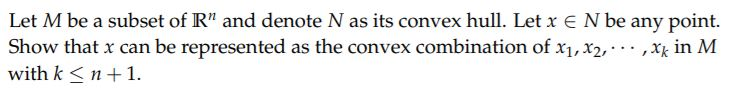 Solved Convex sets are fundamental objects in convex | Chegg.com