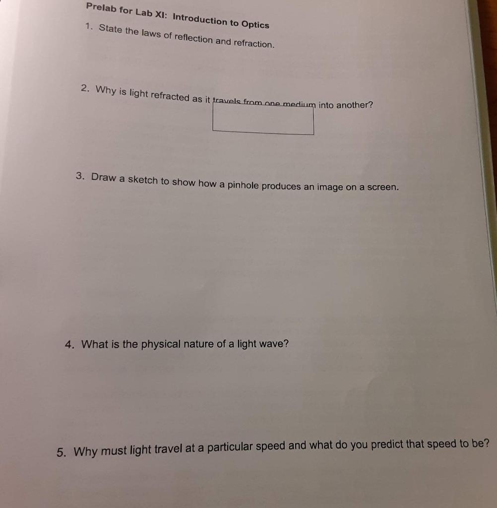 Solved Prelab for Lab XI: Introduction to Optics 1. State | Chegg.com