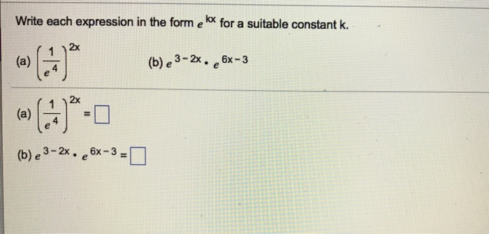 Solved Write each expression in the form e lox for a | Chegg.com