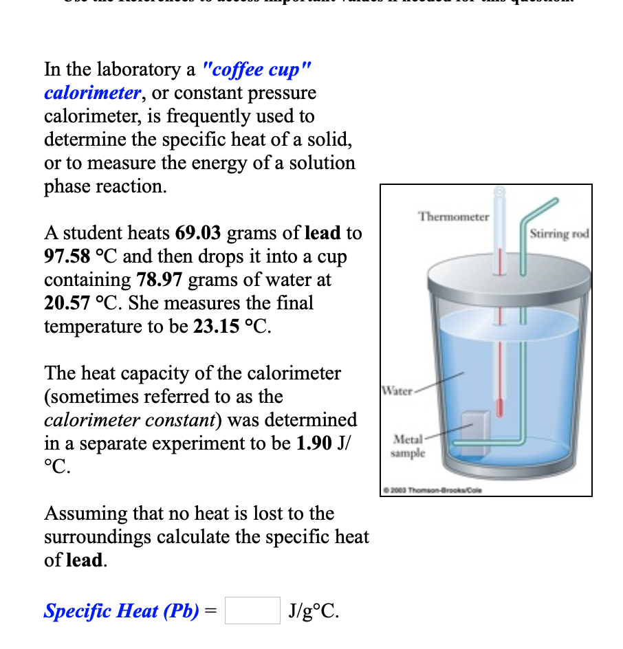 Solved In the laboratory a "coffee cup" calorimeter, or | Chegg.com