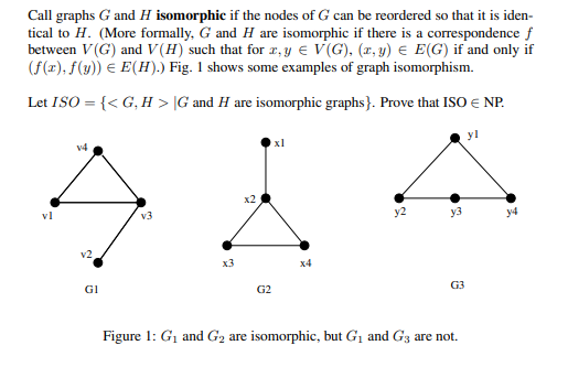 Solved Call graphs G and H isomorphic if the nodes of G can | Chegg.com
