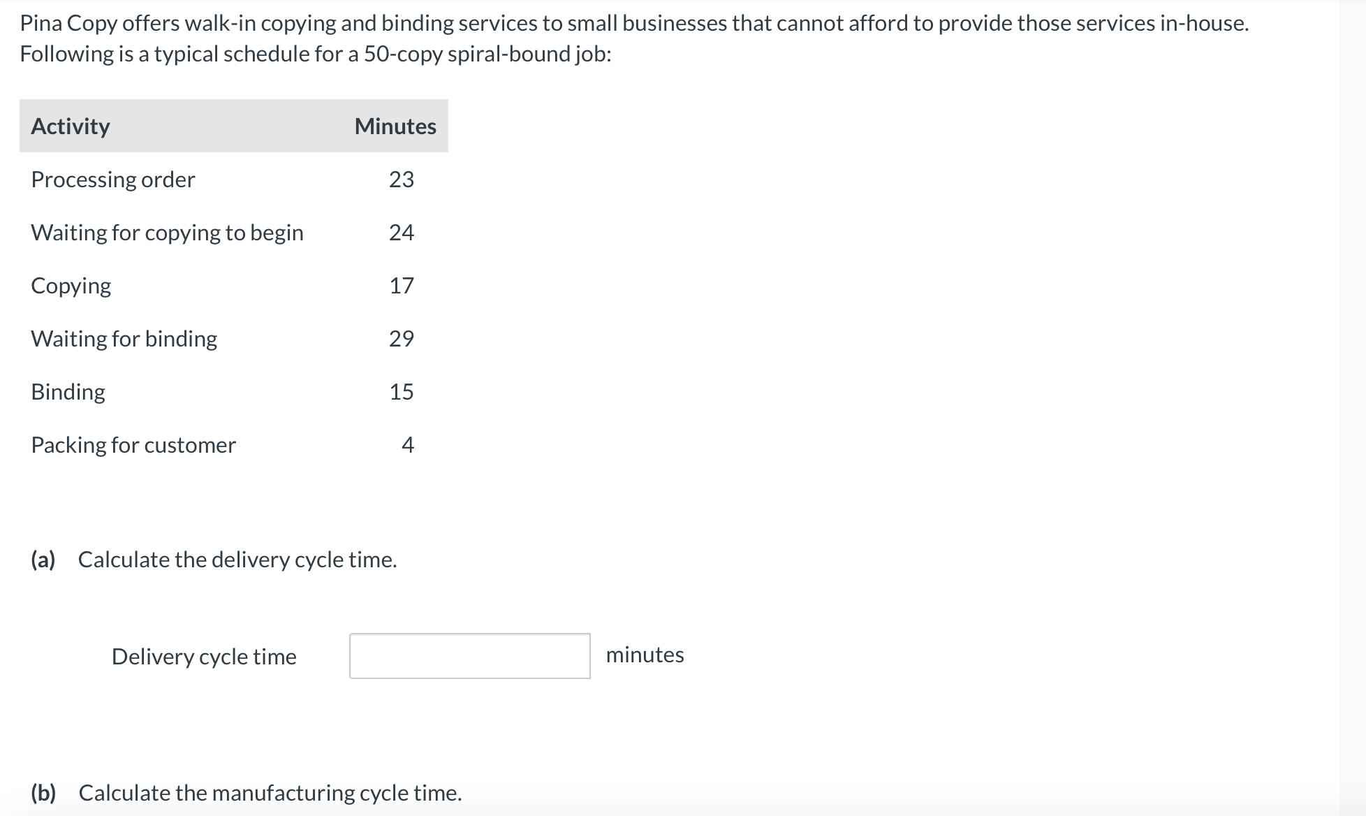 Solved Pina Copy offers walk-in copying and binding services | Chegg.com