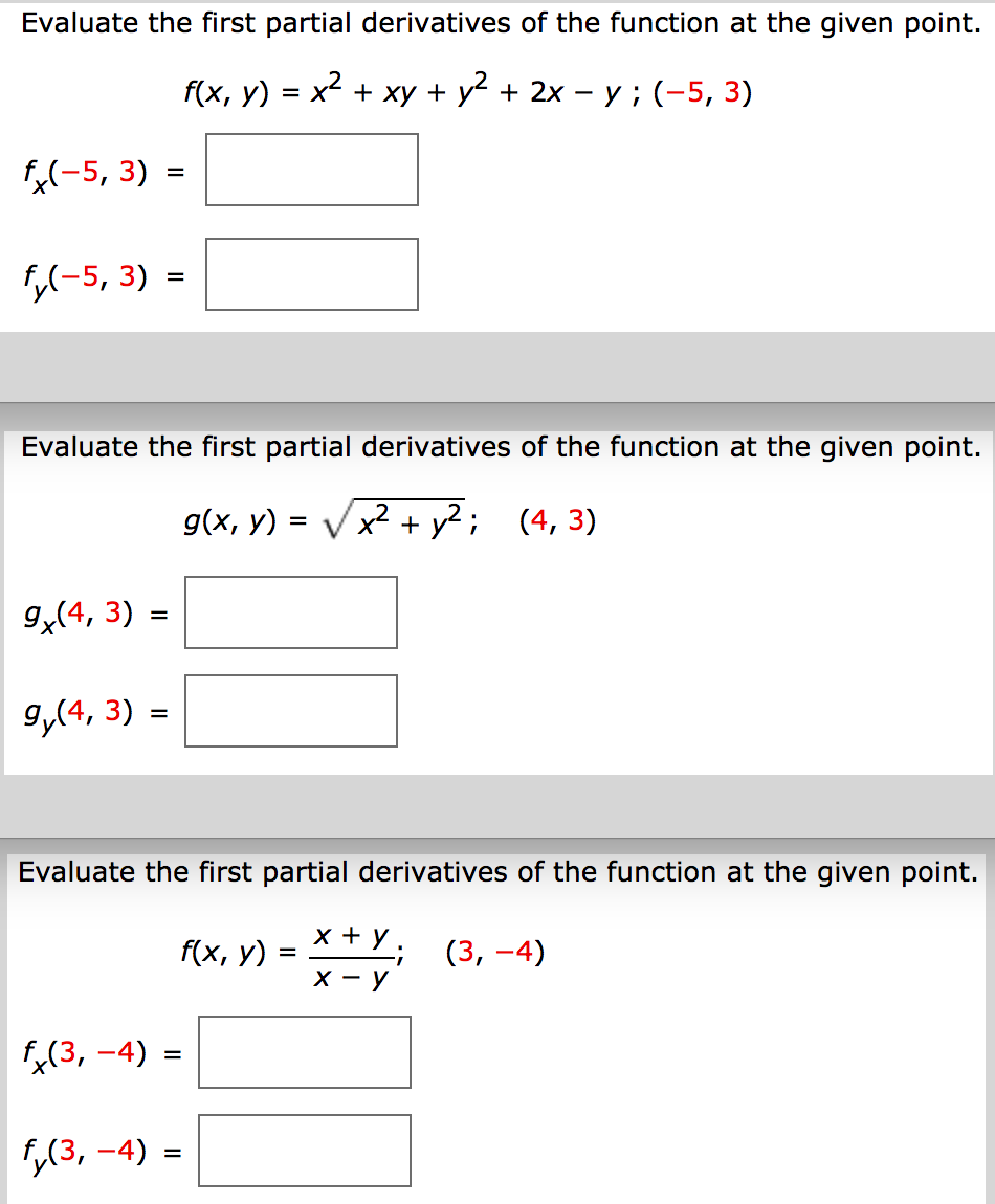 Solved Evaluate the first partial derivatives of the | Chegg.com