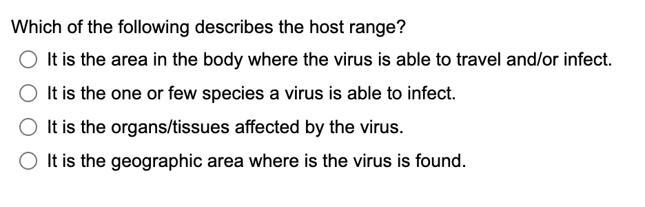 Solved Which of the following describes the host range? It | Chegg.com