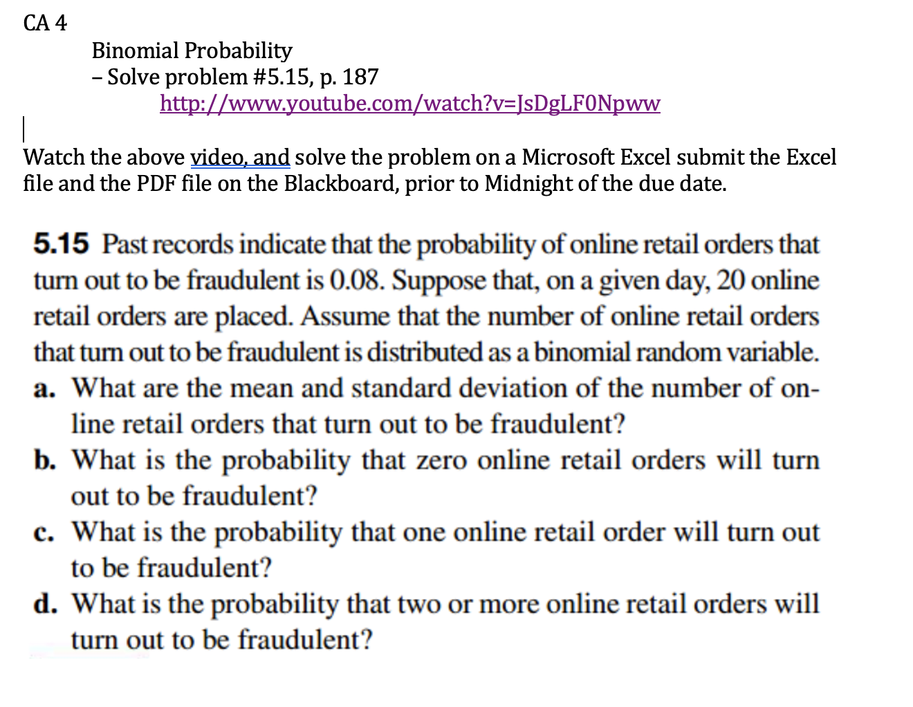Solved CA 4 Binomial Probability - Solve problem #5.15, p. | Chegg.com