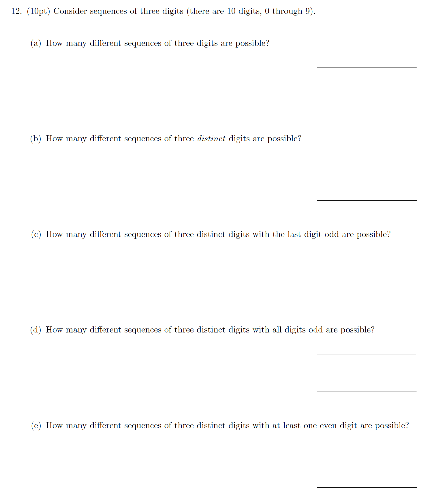 Solved 2. (10pt) Consider sequences of three digits (there | Chegg.com