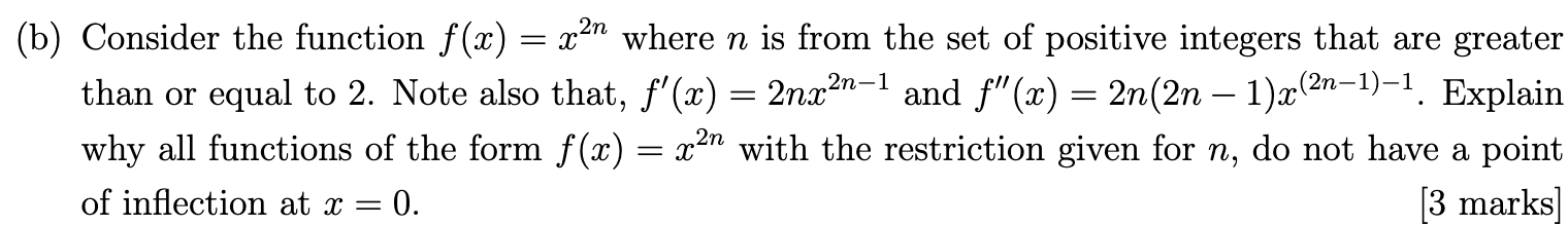 Solved b) Consider the function f(x)=x2n where n is from the | Chegg.com