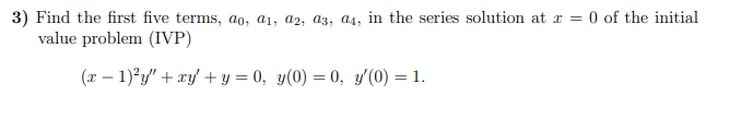Solved Find the first five terms, a0,a1,a2,a3,a4, in the | Chegg.com