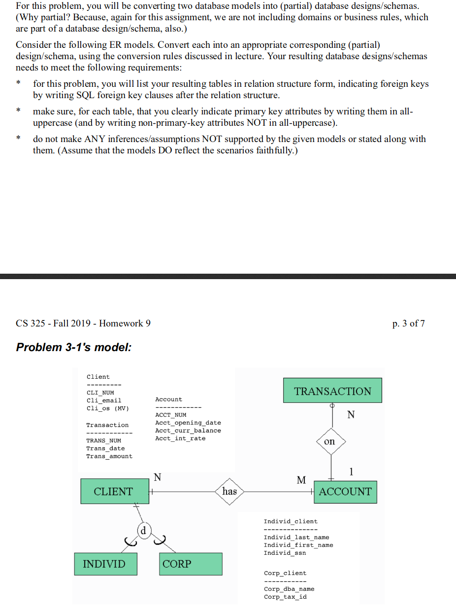 Solved For this problem, you will be converting two database | Chegg.com