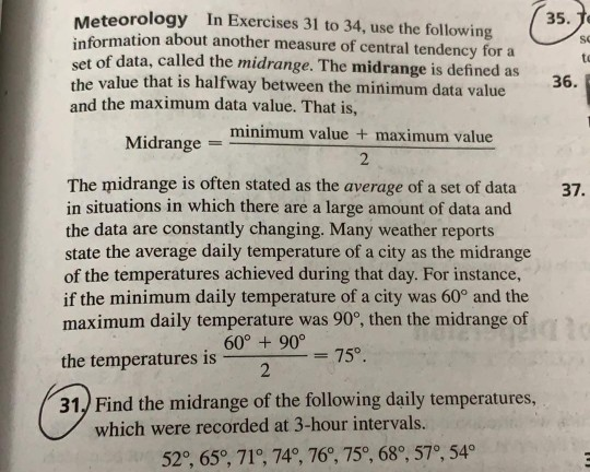 Solved • In Exercises 27 to 30, find the mean, the median, | Chegg.com