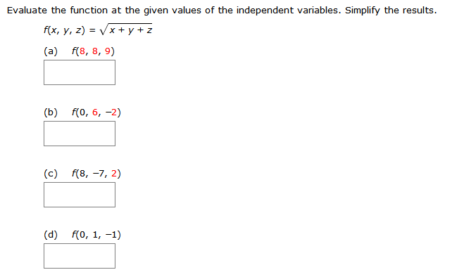 Solved Evaluate the function at the given values of the | Chegg.com