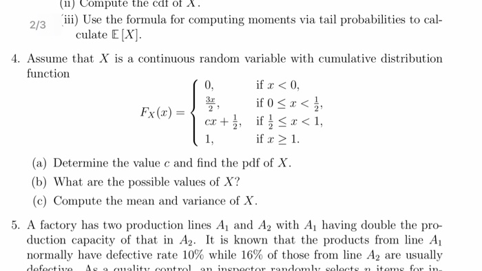 Solved ) Compute the cdf of X. ii) Use the formula for | Chegg.com