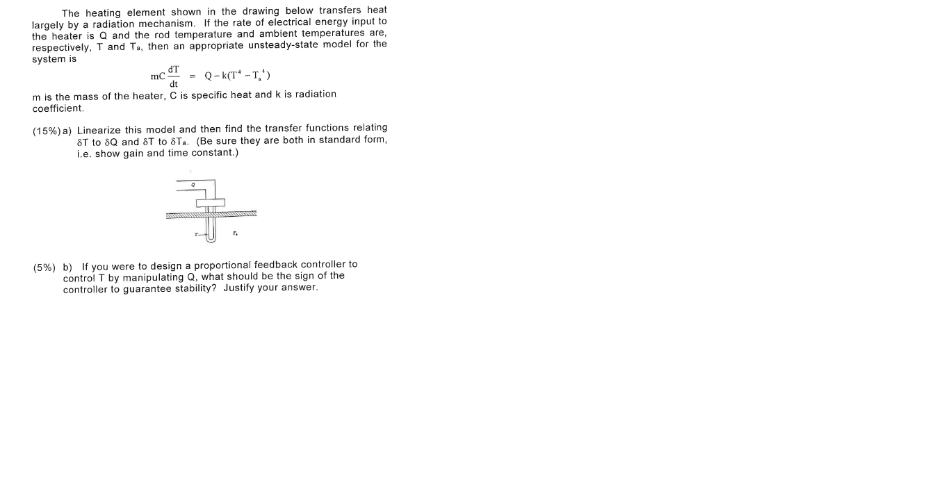 [Solved]: The heating element shown in the drawing below t