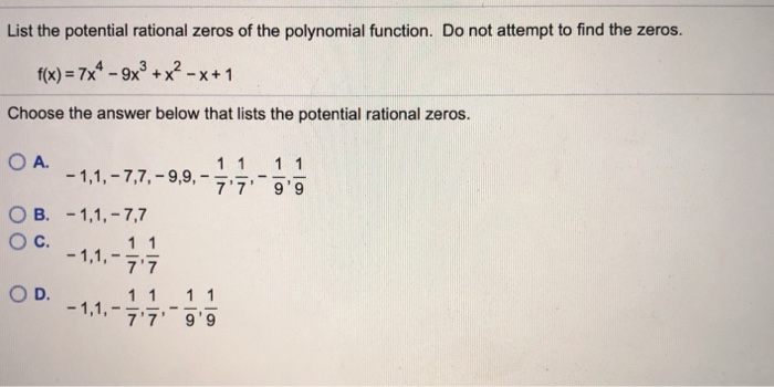 Solved List the potential rational zeros of the polynomial | Chegg.com