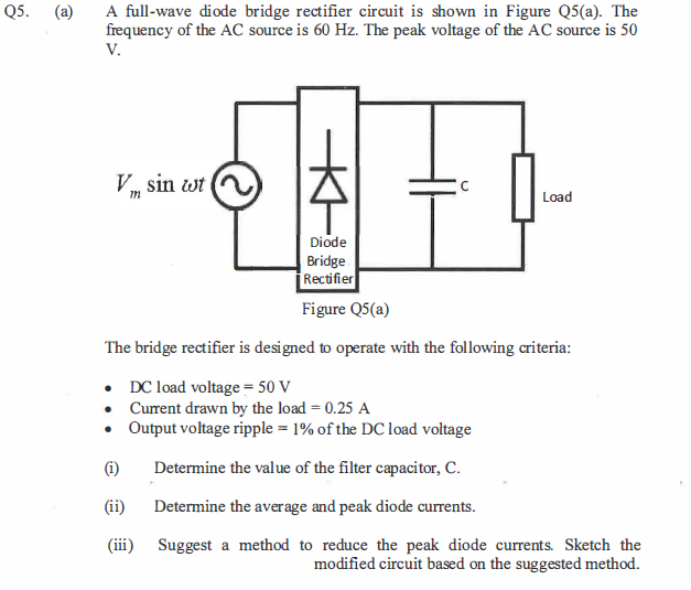 Solved A full-wave diode bridge rectifier circuit is shown | Chegg.com