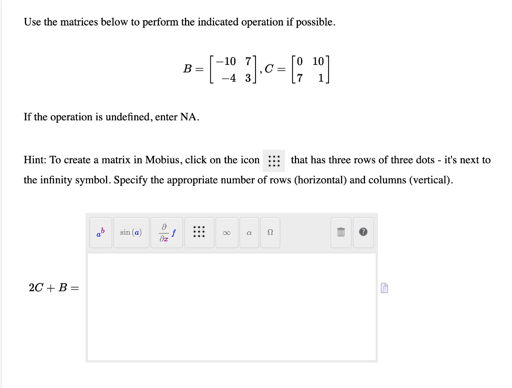 Solved Use the matrices below to perform the indicated | Chegg.com