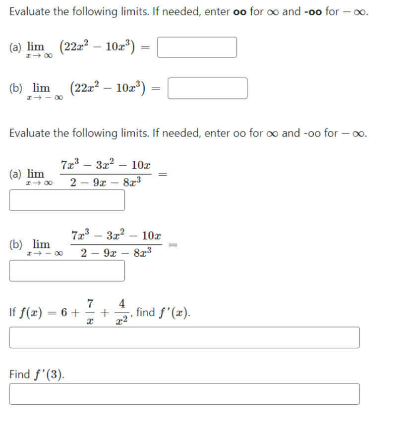 Solved Evaluate the following limits. If needed, enter oo | Chegg.com