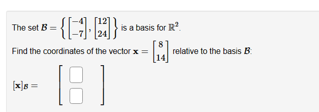 Solved Consider the basis B of R2 consisting of vectors [40] | Chegg.com