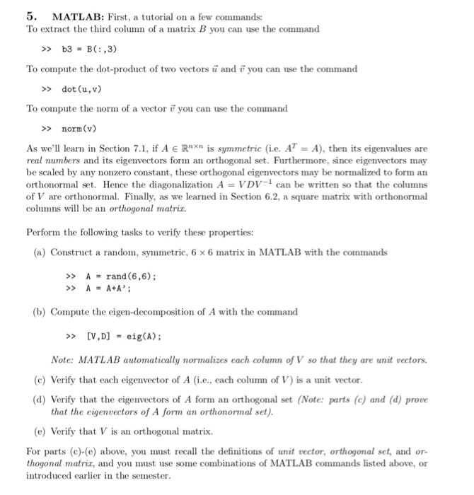 Solved 5. MATLAB: First, a tutorial on a few commands: To | Chegg.com
