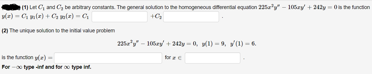 Solved (1) Let C1 and C2 be arbitrary constants. The general | Chegg.com
