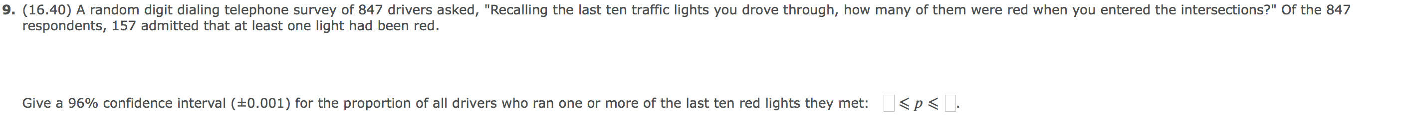 Solved 9. (16.40) A random digit dialing telephone survey of | Chegg.com