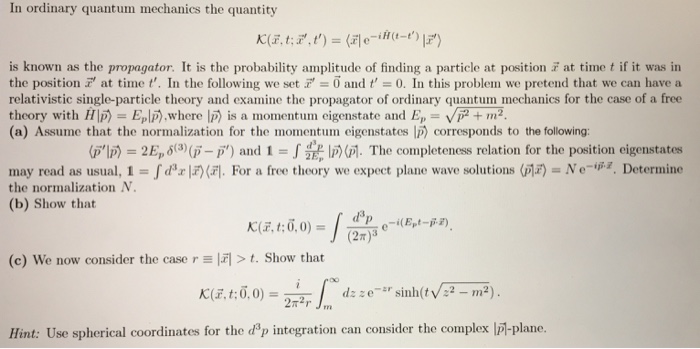 Solved In ordinary quantum mechanics the quantity is known | Chegg.com
