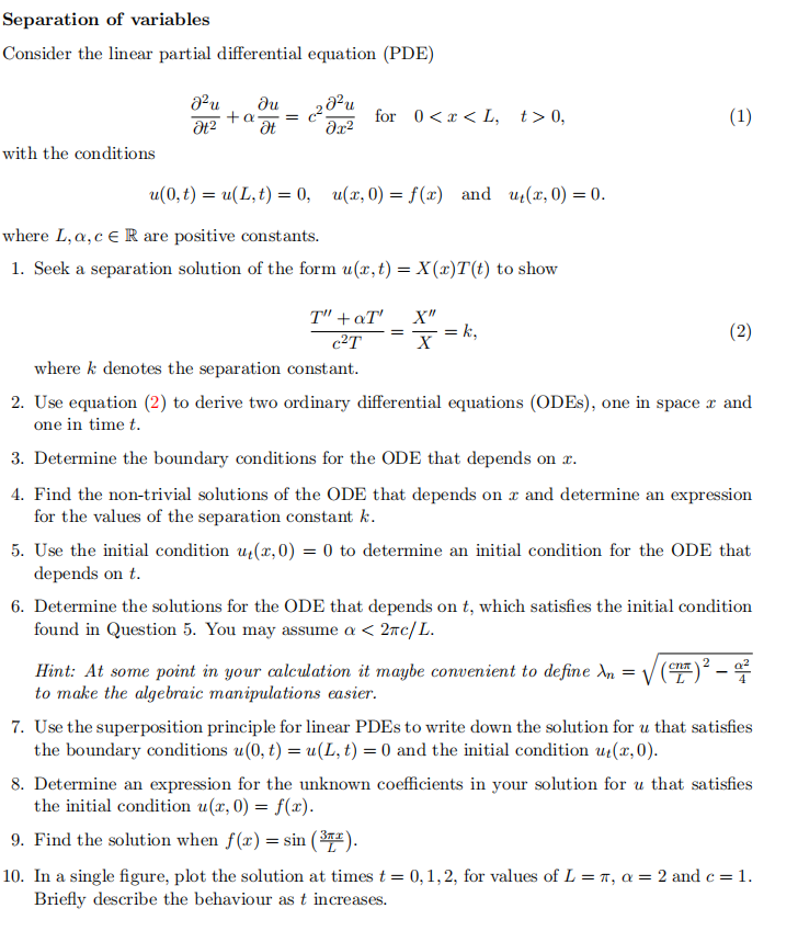 Solved Separation of variables Consider the linear partial | Chegg.com