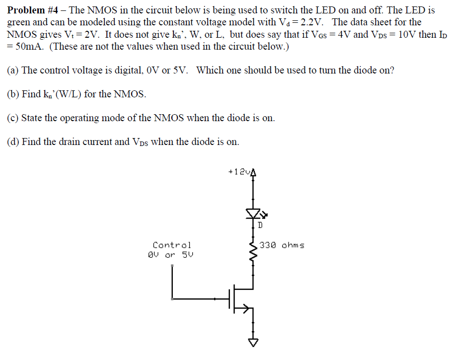 Solved Problem #4 – The NMOS in the circuit below is being | Chegg.com