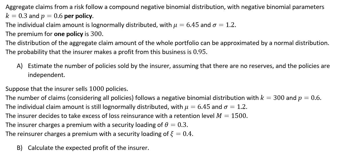 Solved Aggregate claims from a risk follow a compound | Chegg.com