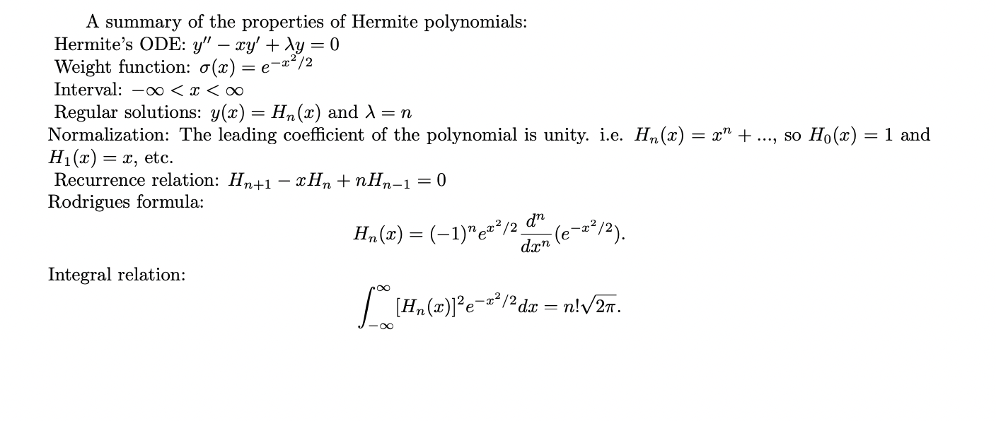 Solved (2) The Schrödinger equation and Hermite polynomials: | Chegg.com