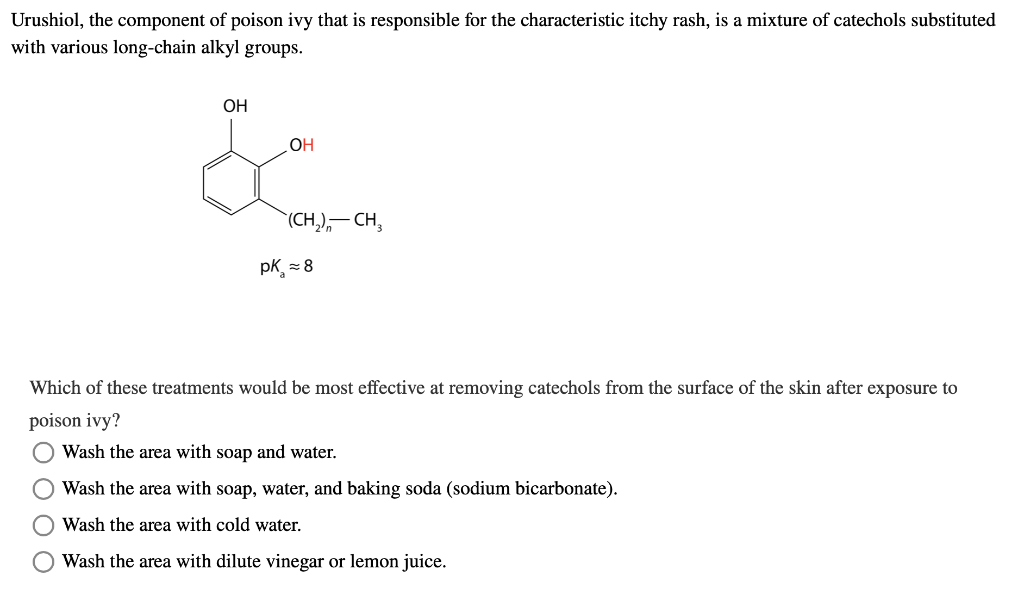 Solved Urushiol, the component of poison ivy that is | Chegg.com