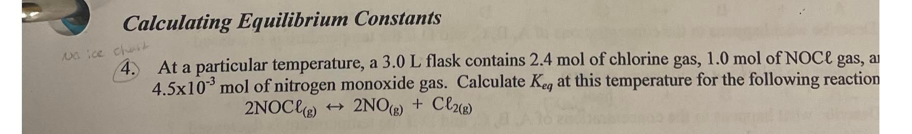 Solved Calculating Equilibrium Constants 4. At a particular | Chegg.com