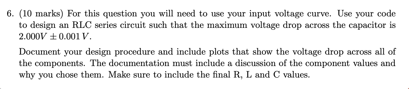 Solved (10 marks) For this question you will need to use | Chegg.com