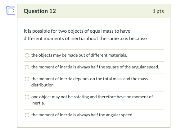 Solved Question 12 1 pts It is possible for two objects of | Chegg.com